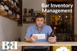 Bar Inventory Management: Inventory Control Management